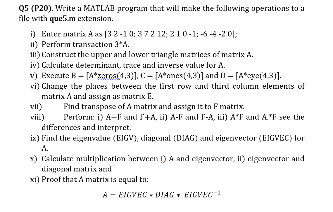Solved Q5 (P20). Write a MATLAB program that will make the | Chegg.com