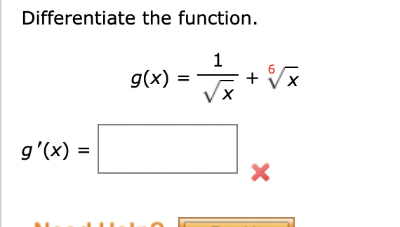 Solved Differentiate the function. g(x)=x1+6x | Chegg.com