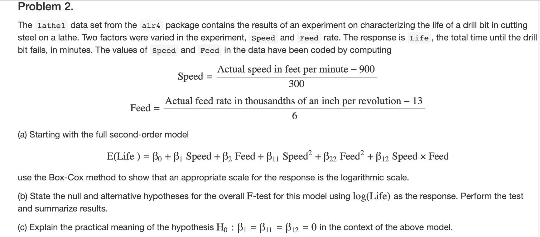 Solved The lathe1 data set from the alr4 package contains | Chegg.com