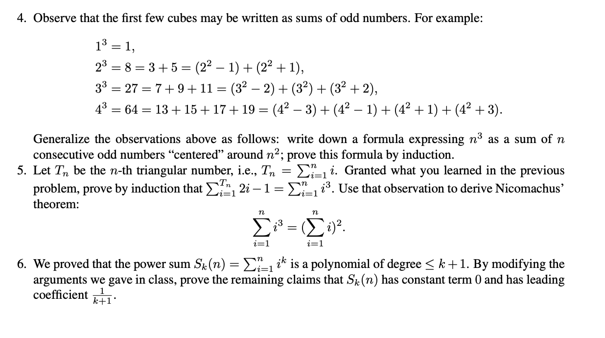 Solved 4. Observe that the first few cubes may be written as | Chegg.com