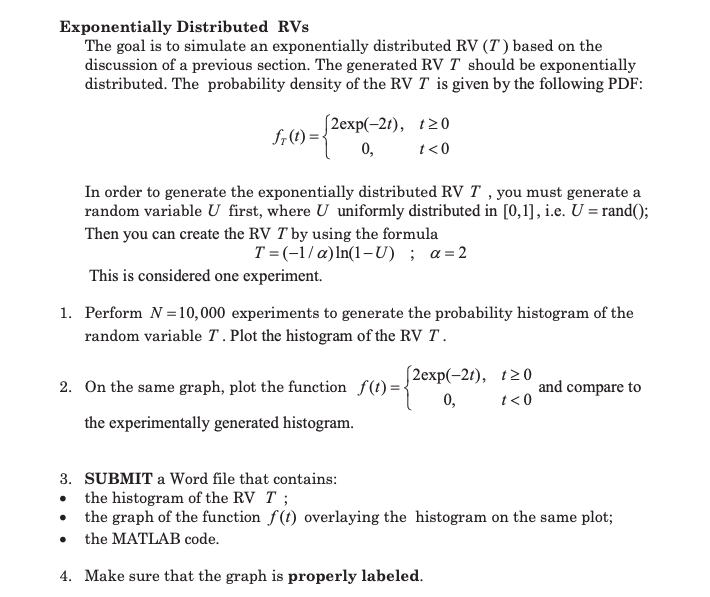 Solved Exponentially Distributed RVs The goal is to simulate | Chegg.com
