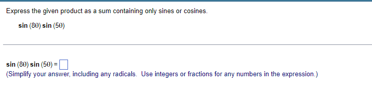 Solved Express the given product as a sum containing only | Chegg.com