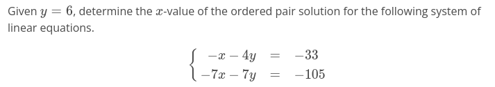 Solved Given y=6, ﻿determine the x-value of the ordered pair | Chegg.com