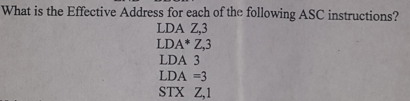What is the Effective Address for each of the | Chegg.com