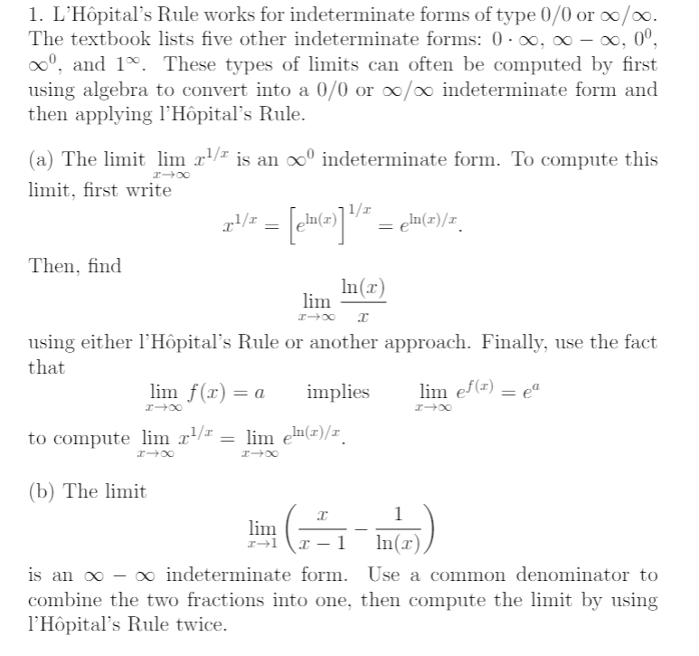 Solved L'Hôpital's Rule works for indeterminate forms of | Chegg.com