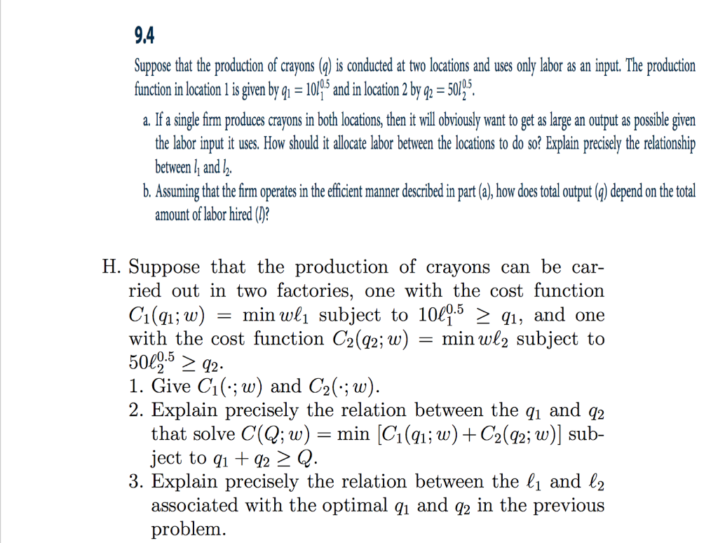 Solved 9,4 Suppose that the production of crayons (9) is | Chegg.com