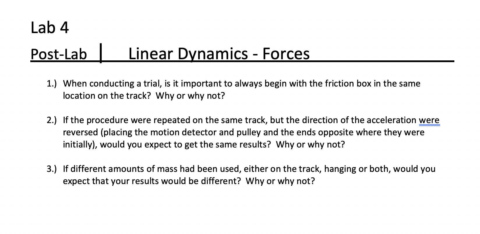 Lab 4 Post-Lab | Linear Dynamics - Forces 1.) When | Chegg.com