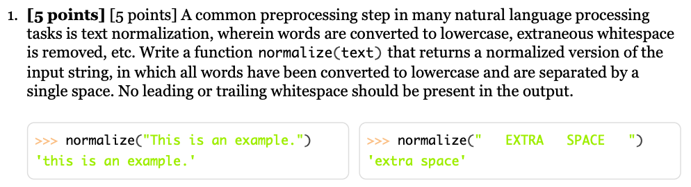 Solved 1. [5 points] [5 points] A common preprocessing step | Chegg.com
