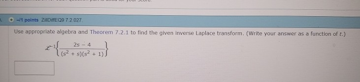 Solved -1 points ZillDiffEQ9 7 2.027 + Use appropriate | Chegg.com