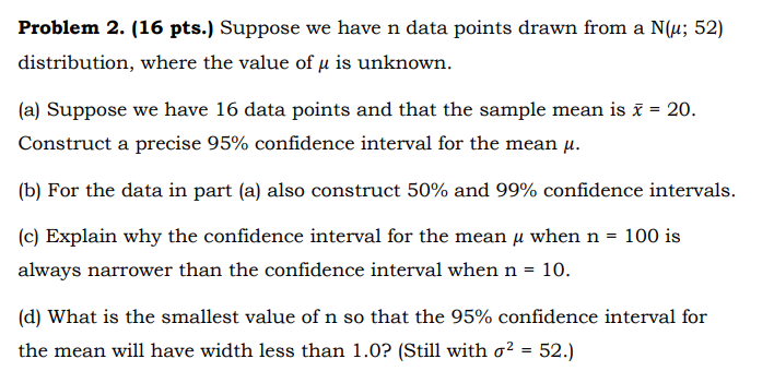 Solved Problem 2. (16 pts.) Suppose we have n data points | Chegg.com