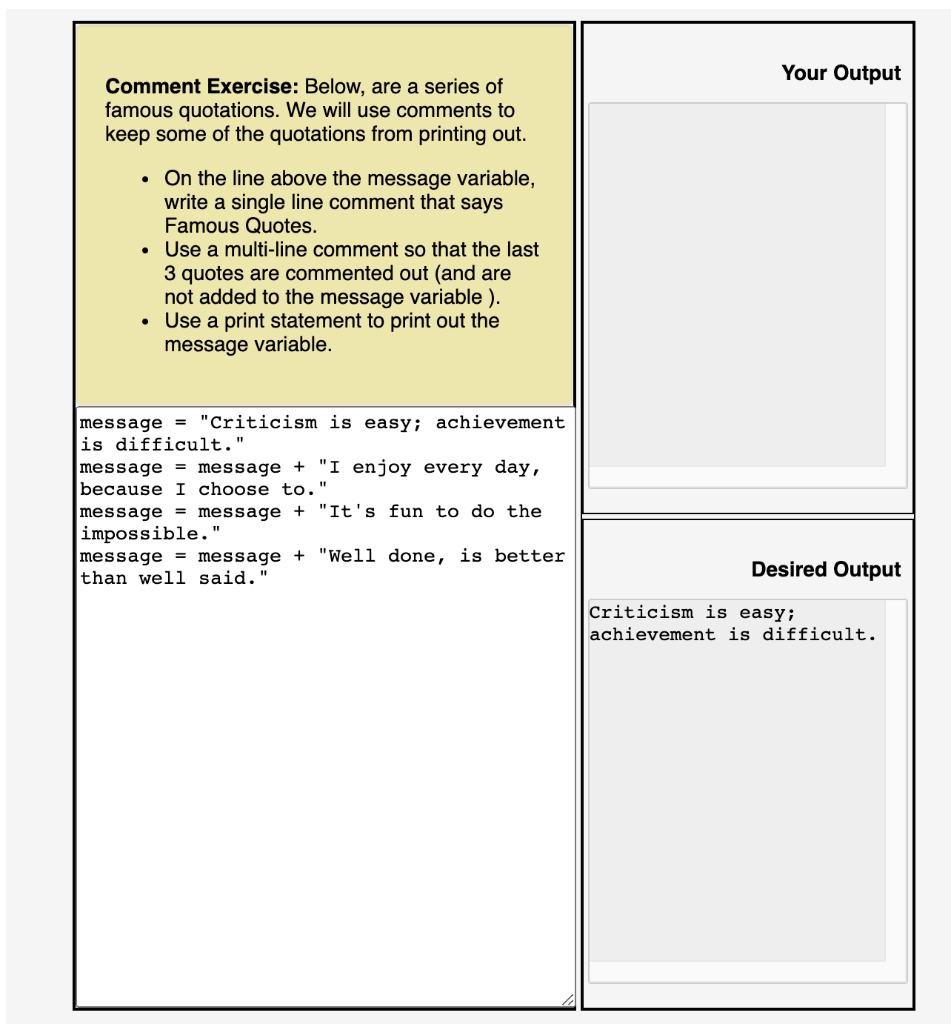 Solved Your Output Comment Exercise: Below, are a series of | Chegg.com