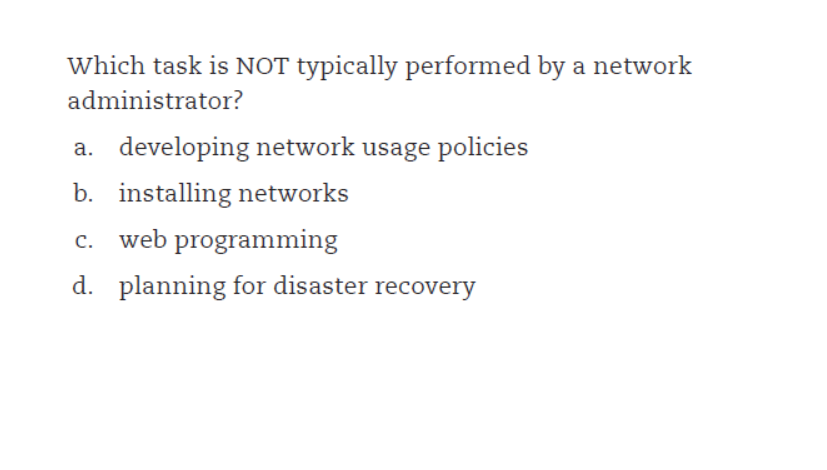 Solved Which task is NOT typically performed by a network | Chegg.com