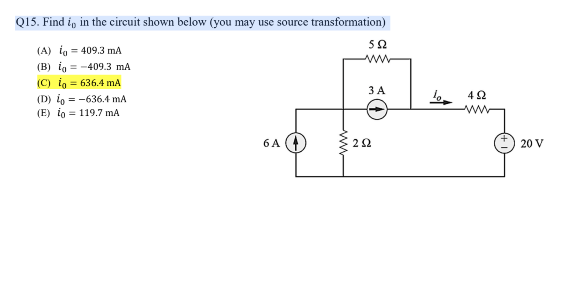 [Solved]: Q15. Find i0 in the circuit shown below (you may