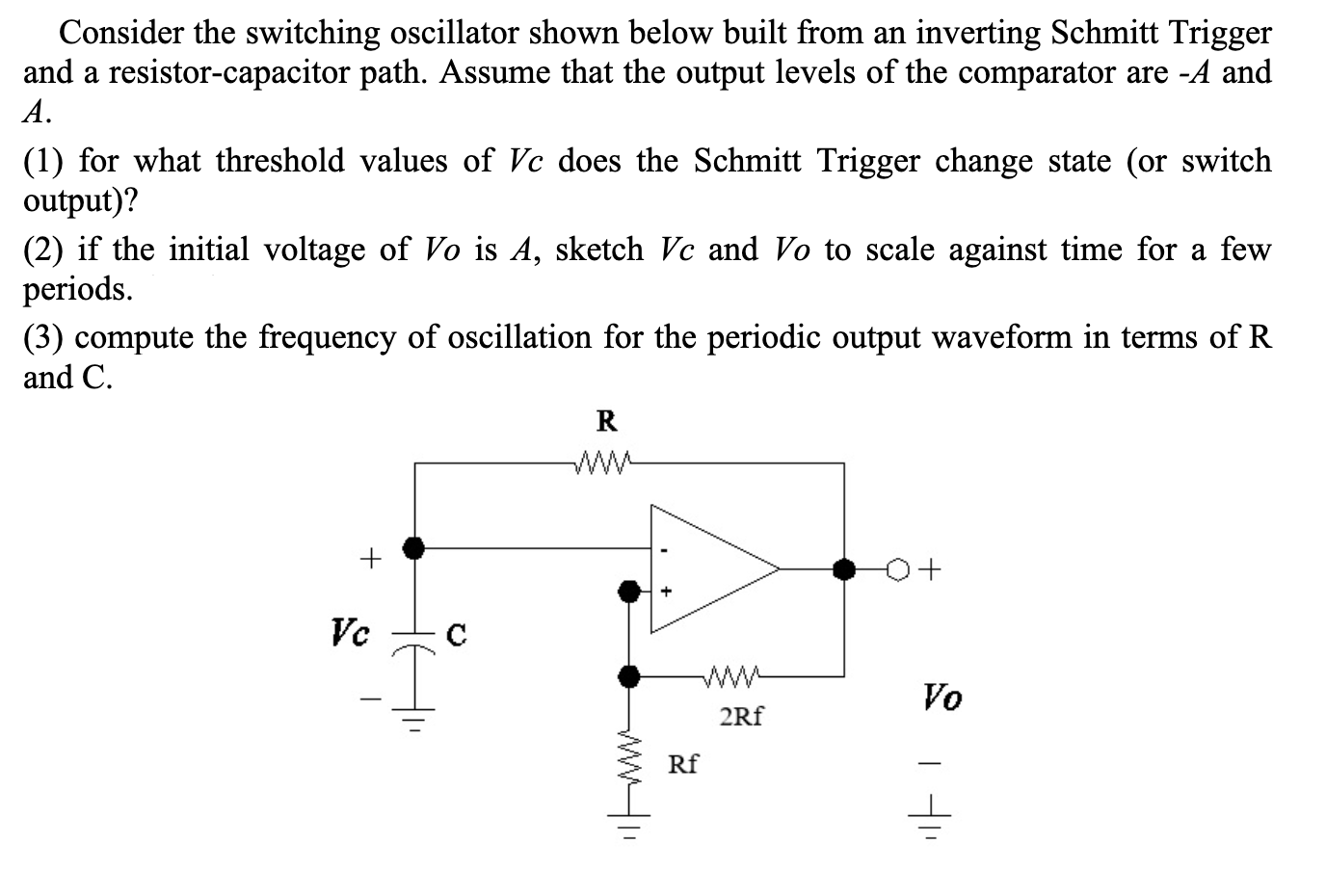 Solved Consider the switching oscillator shown below built | Chegg.com