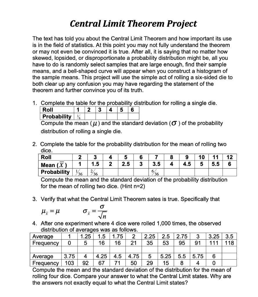 Solved Central Limit Theorem Project The text has told you | Chegg.com
