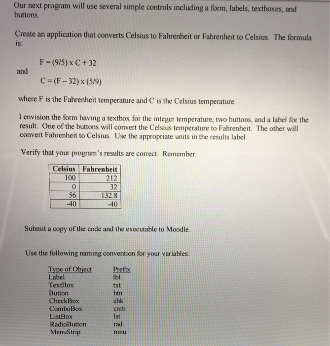 Solved our next program will use several simple controls | Chegg.com