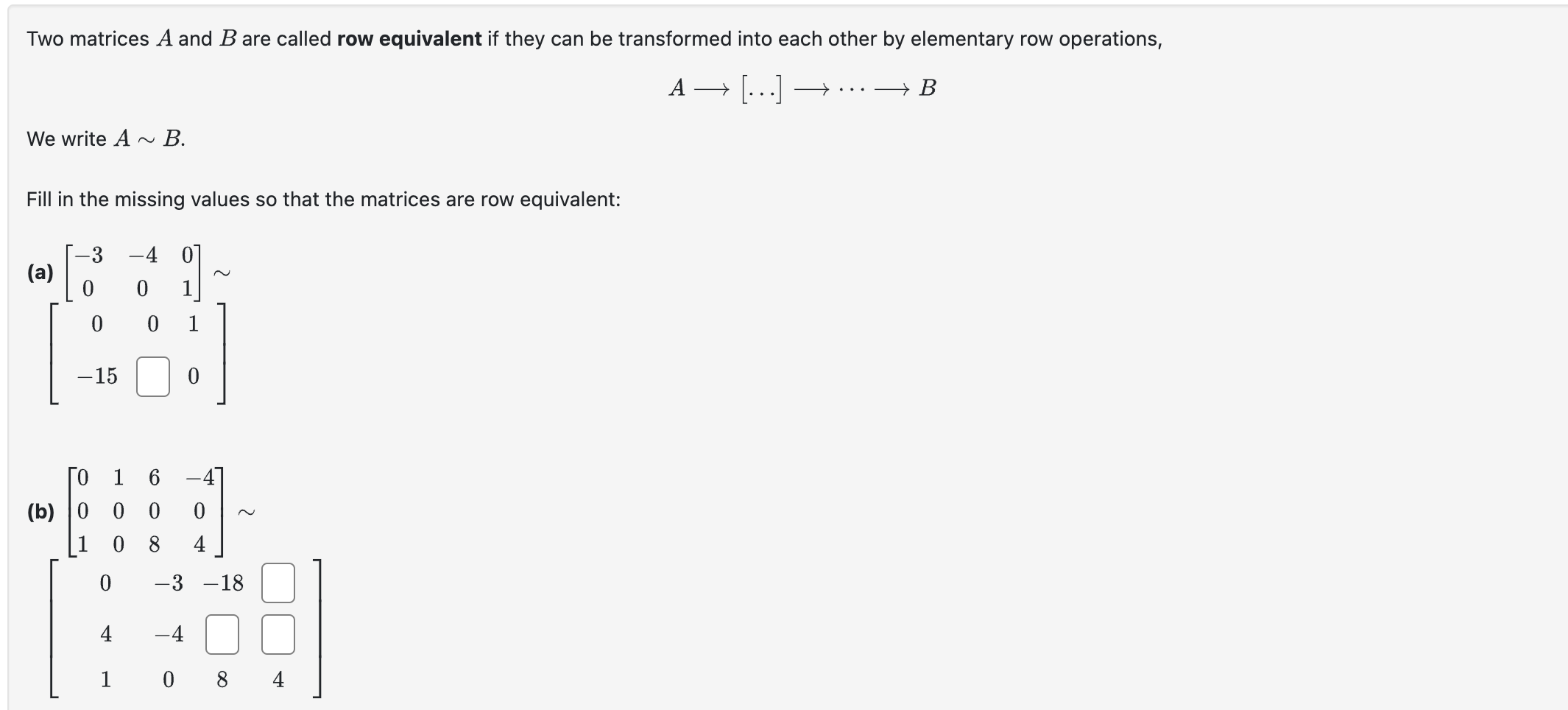Solved Two matrices A and B ﻿are called row equivalent if | Chegg.com