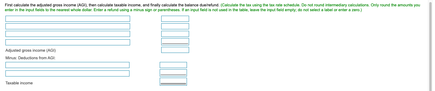 First calculate the adjusted gross income (AGI), then | Chegg.com