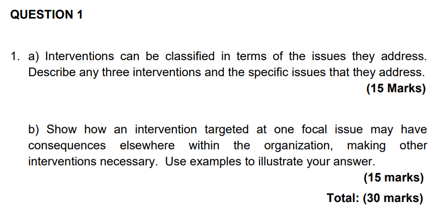 Solved 1. a) Interventions can be classified in terms of the | Chegg.com