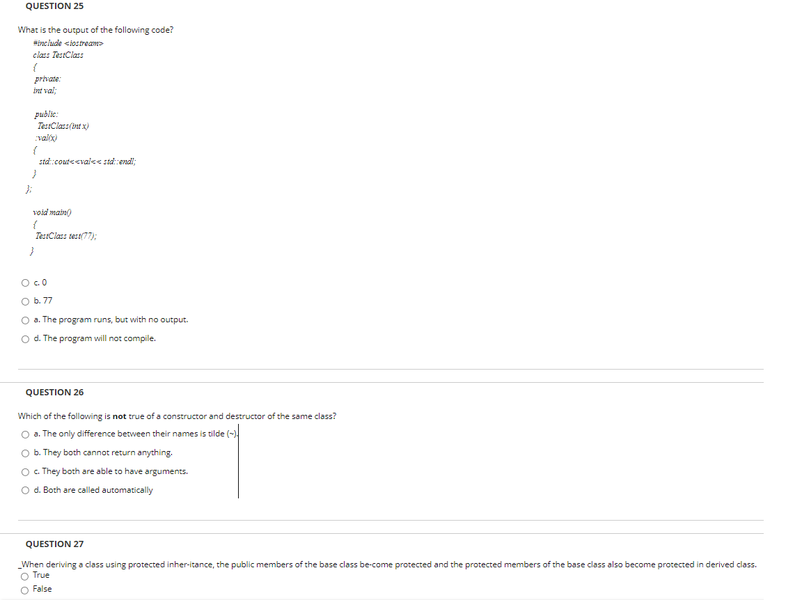 Solved QUESTION 25 What is the output of the following code? | Chegg.com