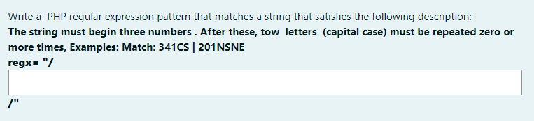 Solved Write A Php Regular Expression Pattern That Matches A 4668