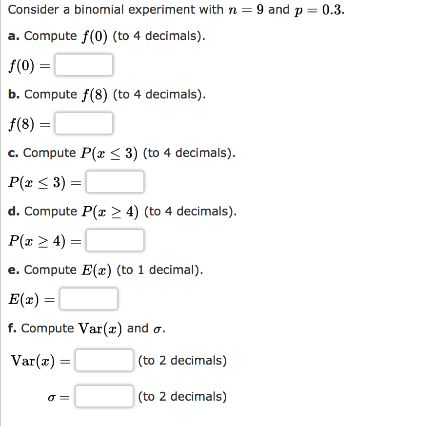 Solved Consider a binomial experiment with n -9 and p - 0.3 | Chegg.com
