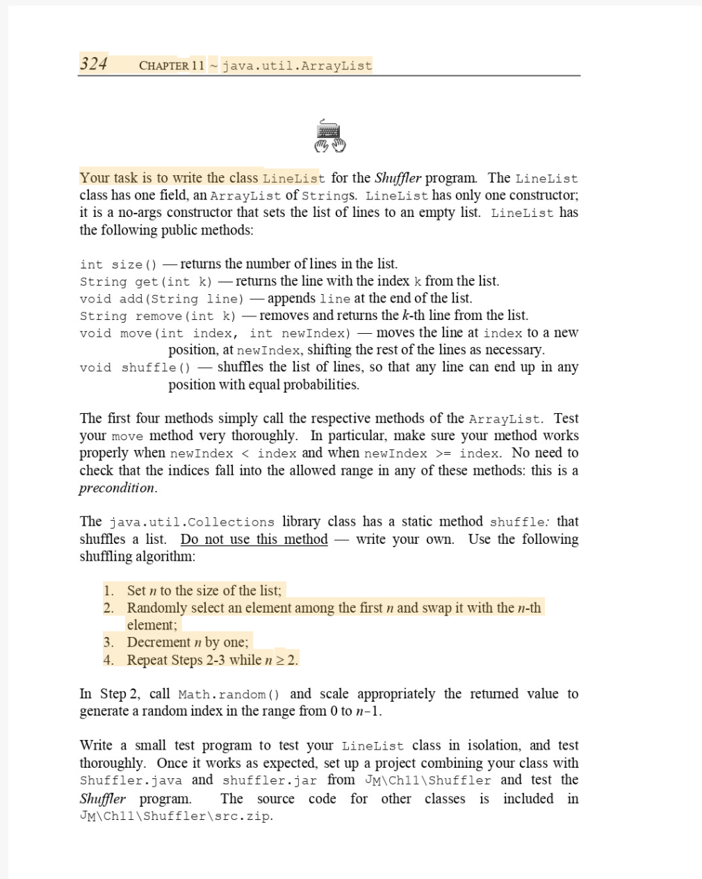 Solved 324 CHAPTER 11 - java.util.ArrayList Your task is to | Chegg.com