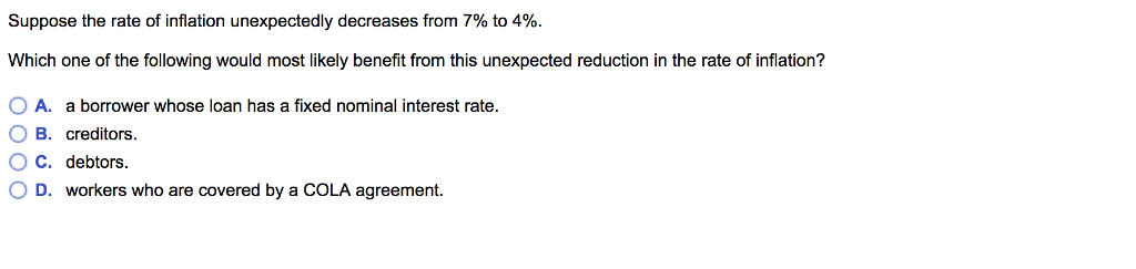 Solved Suppose the rate of inflation unexpectedly decreases | Chegg.com