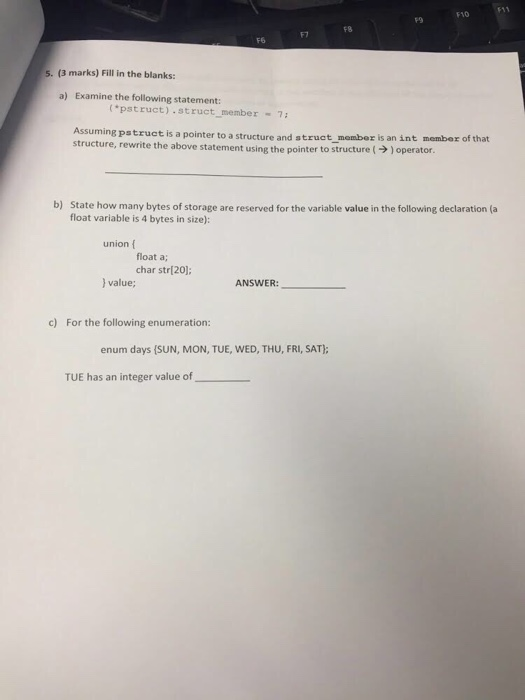 Solved F10 #9 F8 F7 F6 5. (3 marks) Fill in the blanks: a) | Chegg.com