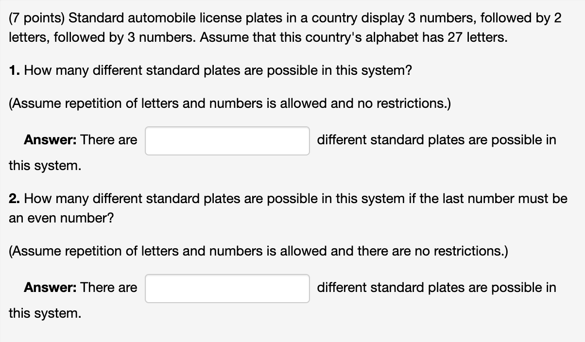 Solved Standard automobile license plates in a country | Chegg.com