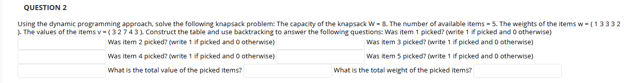 Solved Using the dynamic programming approach, solve the | Chegg.com