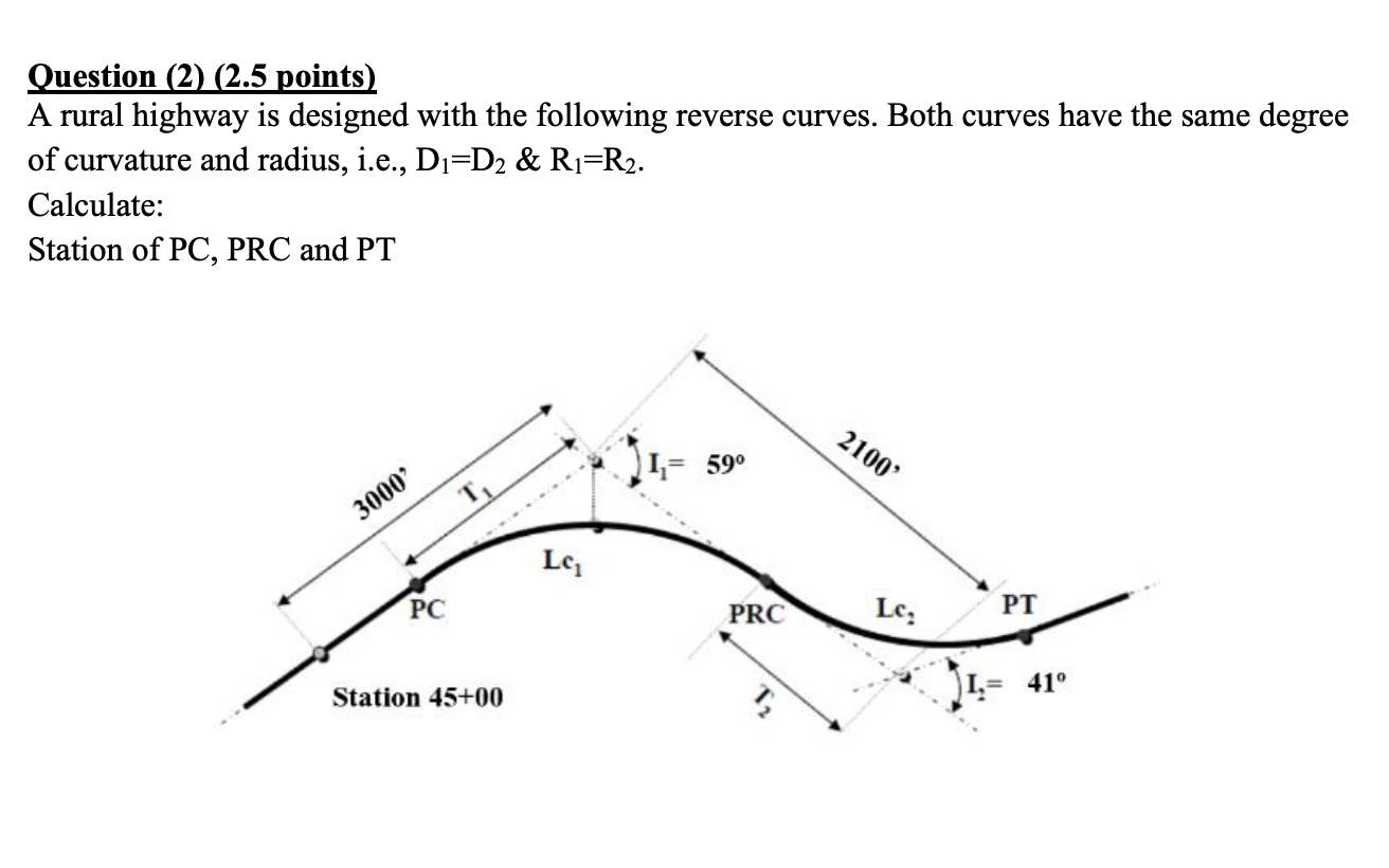 Solved Question (2) (2.5 points) A rural highway is designed | Chegg.com