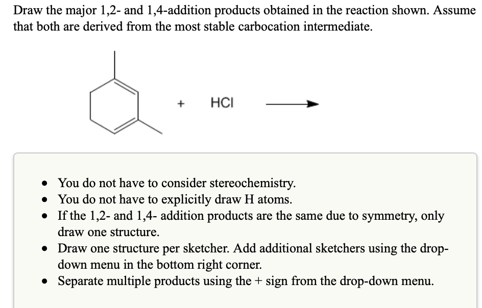 Solved Draw the major 1,2- and 1,4-addition products | Chegg.com