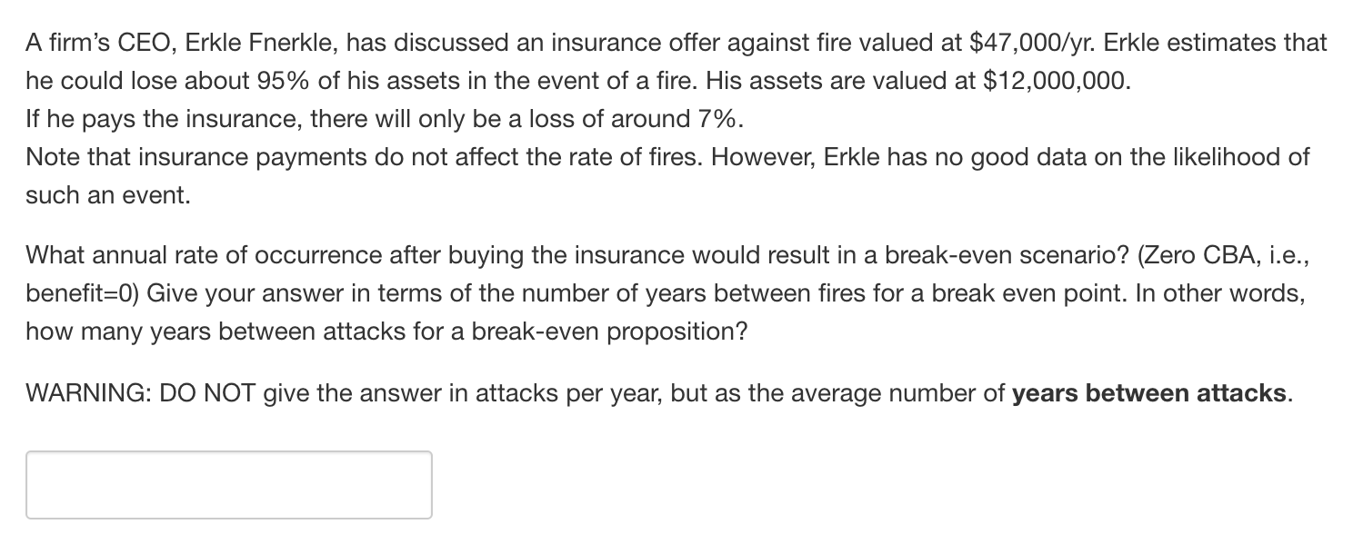 Solved A firm's CEO, Erkle Fnerkle, has discussed an | Chegg.com