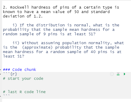Solved 2. Rockwell hardness of pins of a certain type is | Chegg.com