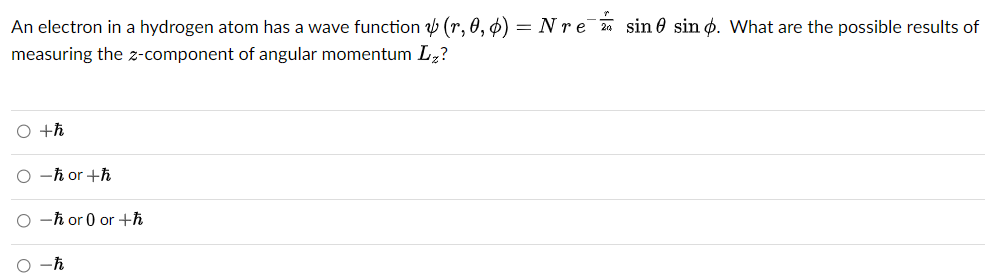 Solved An electron in a hydrogen atom has a wave function | Chegg.com