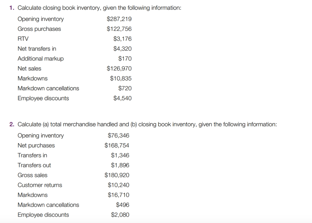 Solved 1. Calculate closing book inventory, given the | Chegg.com