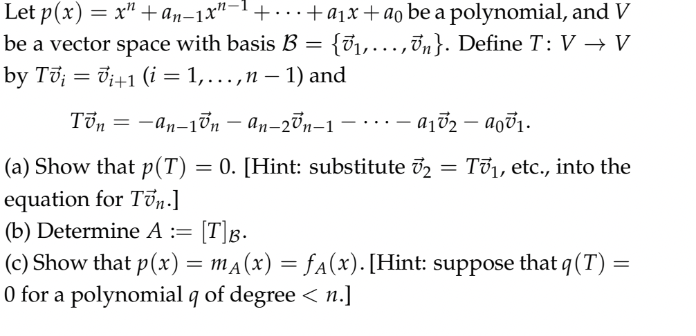 Solved Let p(x)=xn+an−1xn−1+⋯+a1x+a0 be a polynomial, and V | Chegg.com