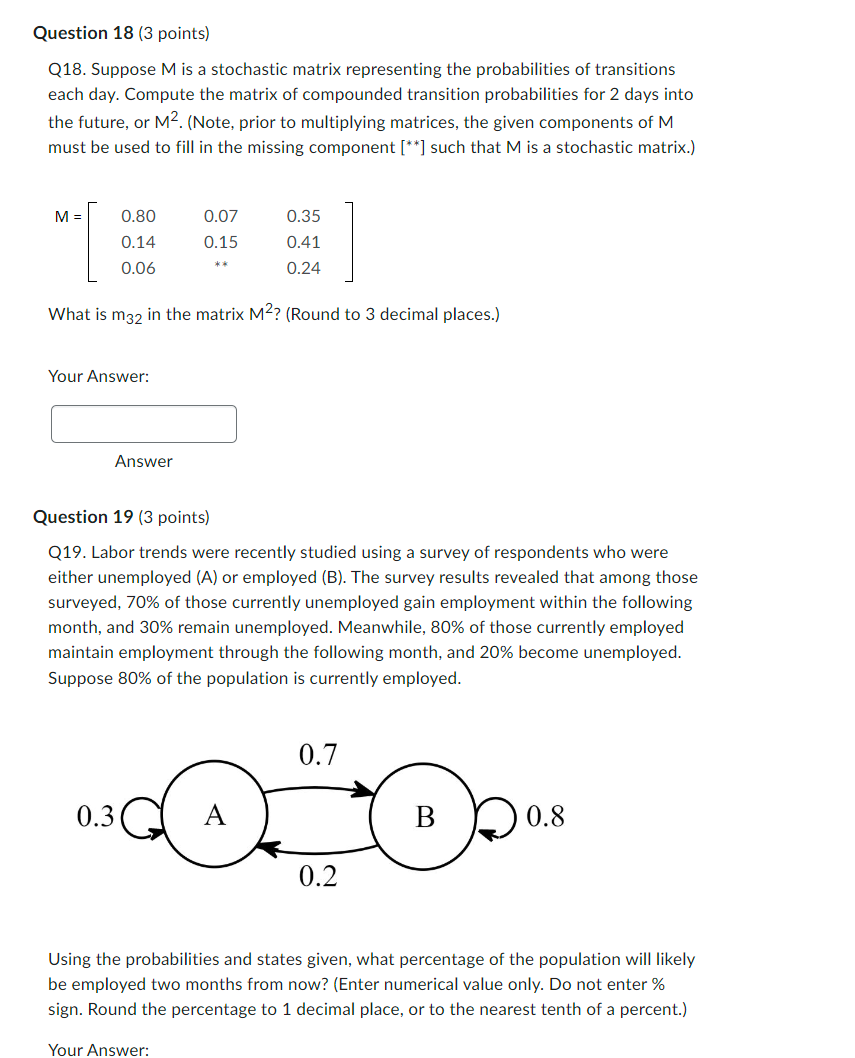 Solved Question 18 (3 ﻿points)Q18. ﻿Suppose M ﻿is a | Chegg.com