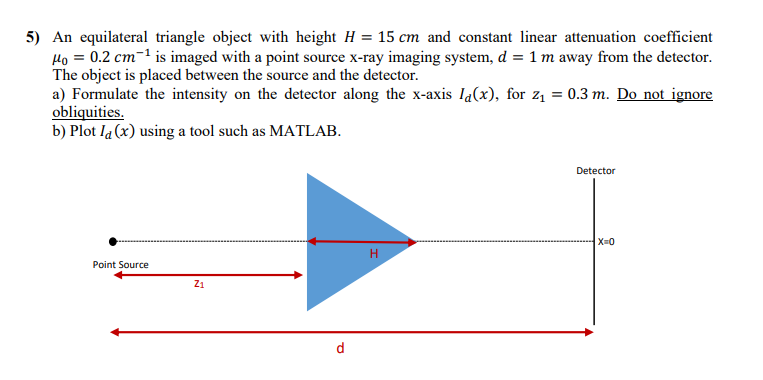 Solved An ﻿equilateral triangle object with height H=15cm | Chegg.com