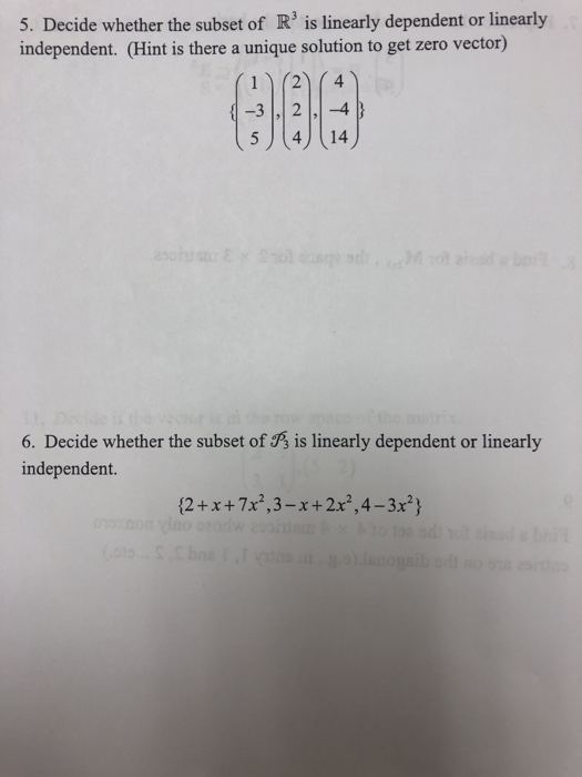 Solved 5. Decide whether the subset of R' is linearly | Chegg.com