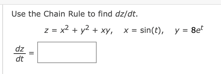 Solved Use the Chain Rule to find dz/dt. | Chegg.com