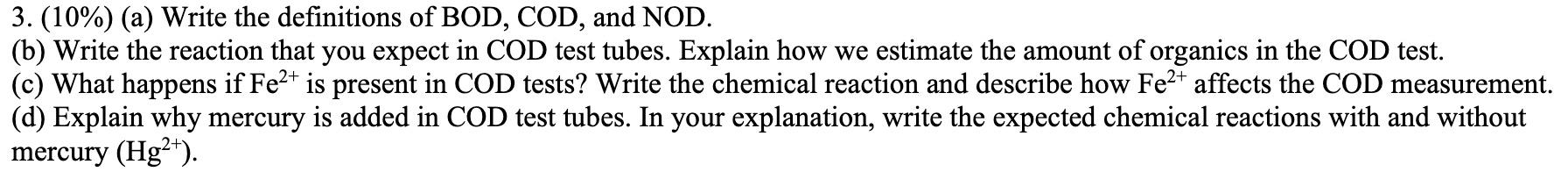 Solved 3. (10%) (a) Write the definitions of BOD,COD, and | Chegg.com