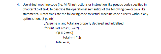 Solved Use Virtual Machine Code Ie Mips Instructions Or 