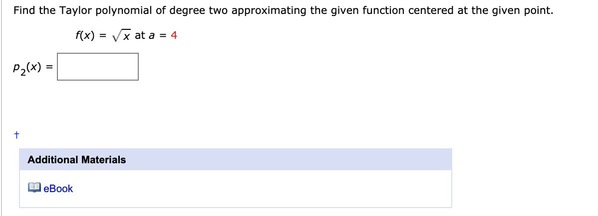 Solved Find the Taylor polynomial of degree two | Chegg.com