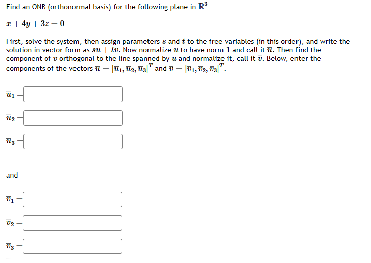 Solved Find an ONB (orthonormal basis) ﻿for the following | Chegg.com