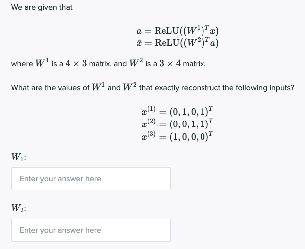Solved Consider An Autoencoder With H Hidden Units And