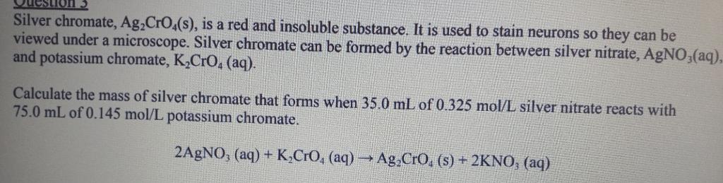 [Solved]: Silver chromate, AgCrO4(s), is a red and insolub