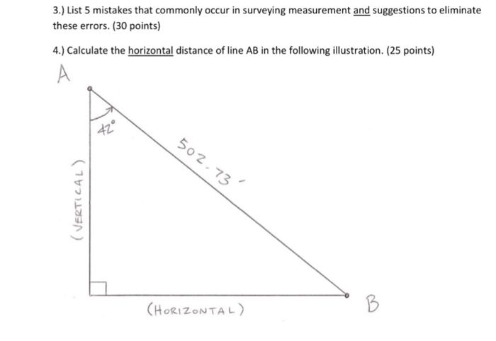 Solved 3.) List 5 mistakes that commonly occur in surveying | Chegg.com