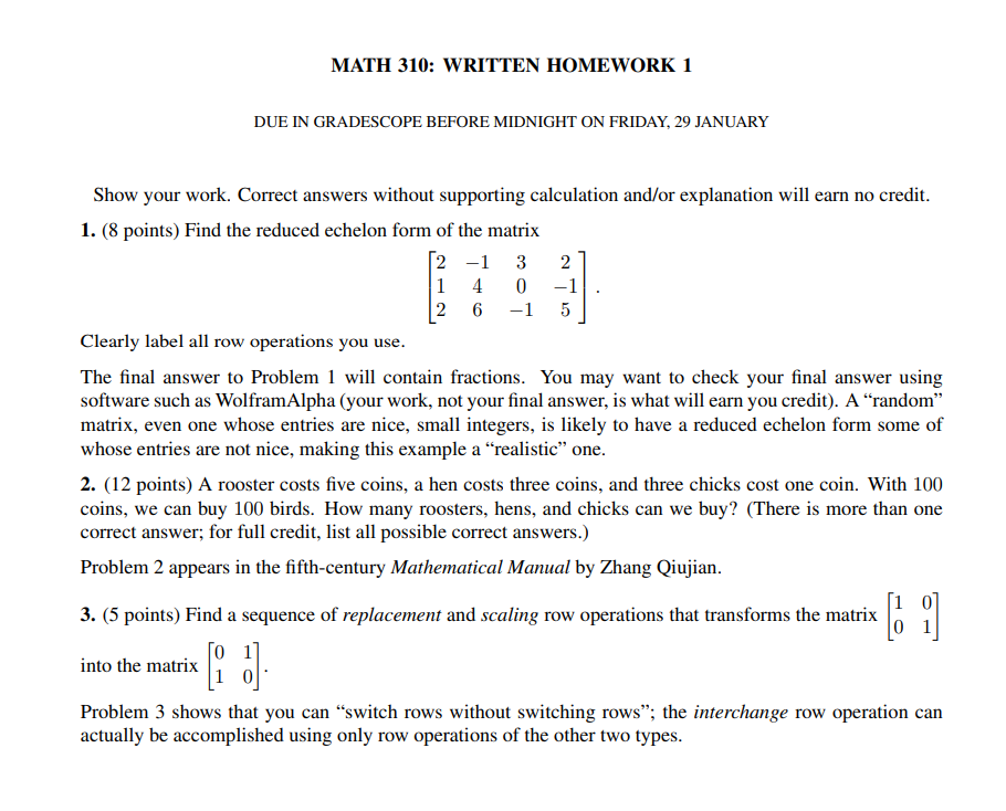 Solved MATH 310: WRITTEN HOMEWORK 1 DUE IN GRADESCOPE BEFORE | Chegg.com